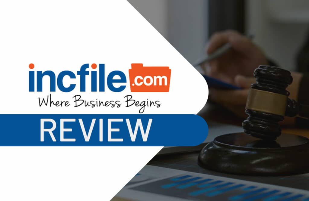 Incfile Review for 2022: Pros, Cons, and Pricing